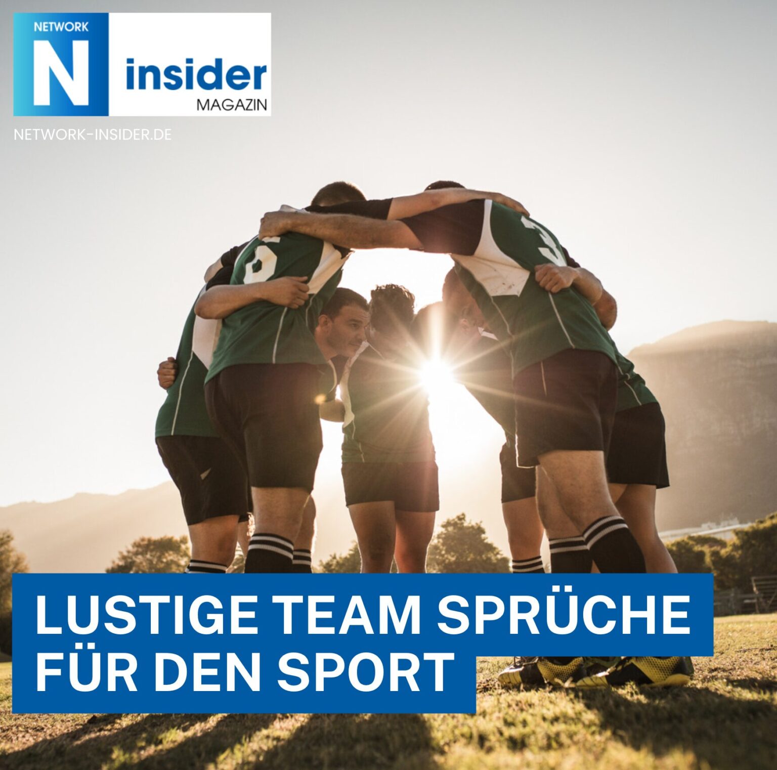 Inspirierende und lustige Team Sprüche sowie Zitate